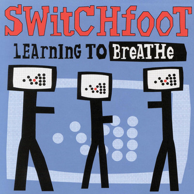 Learning To Breathe專輯 - Switchfoot 浪行者 - LINE MUSIC