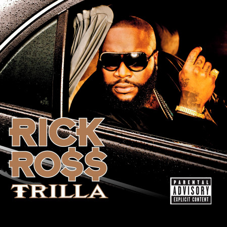 Trilla專輯 - Rick Ross - LINE MUSIC
