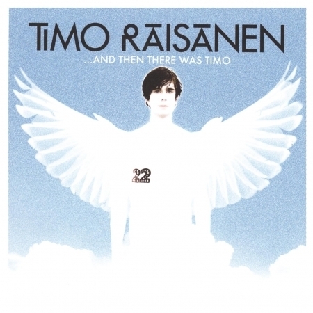 ...And Then There Was Timo專輯 - Timo Räisänen undefined - LINE MUSIC