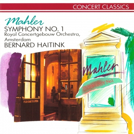 Mahler: Symphony No.1專輯 - Royal Concertgebouw Orchestra 阿姆斯特丹皇家大會堂管弦樂團 - LINE MUSIC