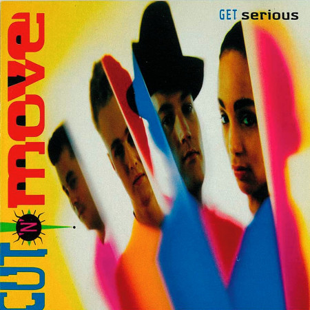 Get Serious專輯 - Cut 'N' Move - LINE MUSIC