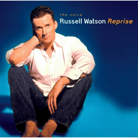 Russell Watson - Reprise (USA Only)專輯 - Russell Watson - LINE MUSIC