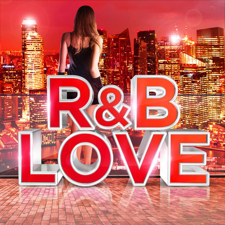 R&B Love專輯 - Various Artists 眾藝人 - LINE MUSIC