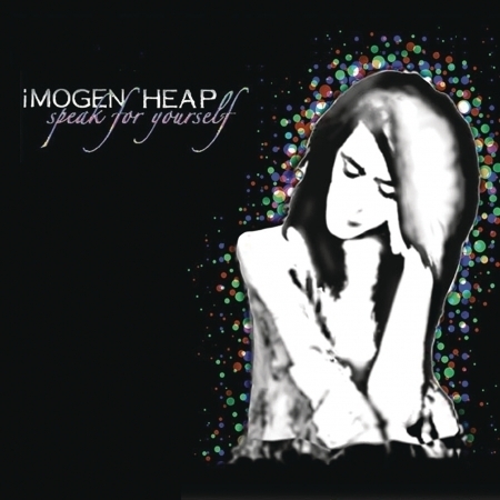 Speak for Yourself (Deluxe Version)專輯 - Imogen Heap 伊莫珍‧希普 - LINE MUSIC