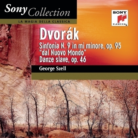 Dvorák: Symphony No. 9 in E Minor "From the New World" & Slavonic Dances專輯 - George Szell 塞爾〈指揮 ...