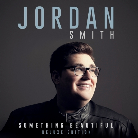 Something Beautiful專輯 - Jordan Smith - LINE MUSIC