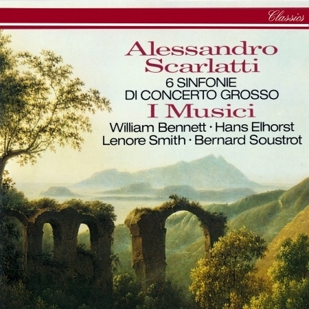 Scarlatti, A.: 6 Sinfonie di Concerto Grosso專輯 - I Musici undefined ...