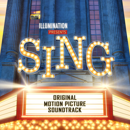 Sing (Original Motion Picture Soundtrack)專輯 - Various Artists 眾藝人 ...