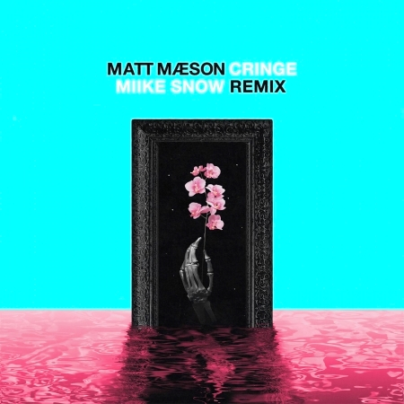 Cringe (Miike Snow Remix)專輯 - Matt Maeson - LINE MUSIC