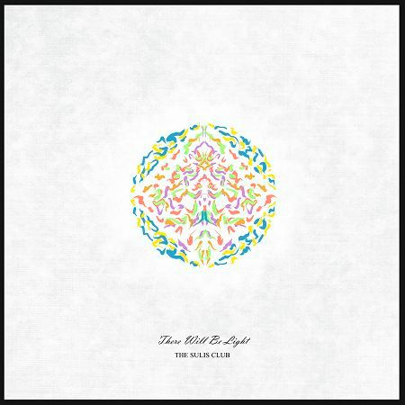 There Will Be Light - The Sulis Club - There Will Be Light專輯 - LINE MUSIC