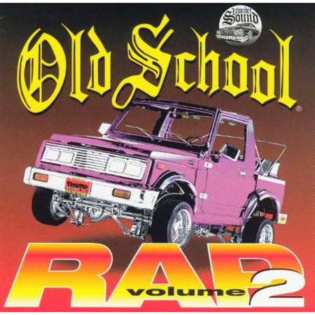Old School Rap, Vol. 2專輯 - 群星 - LINE MUSIC