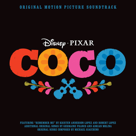 Coco (Original Motion Picture Soundtrack)專輯 - Various Artists 眾藝人 ...