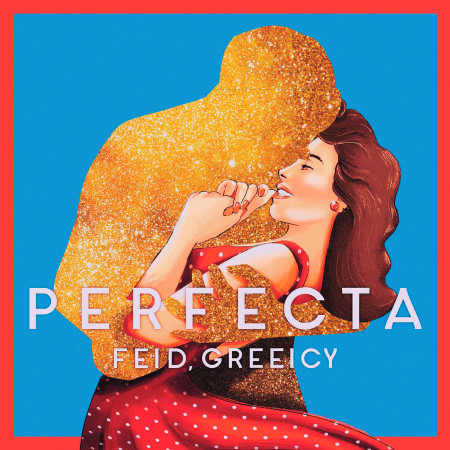 Perfecta專輯 - Feid undefined - LINE MUSIC