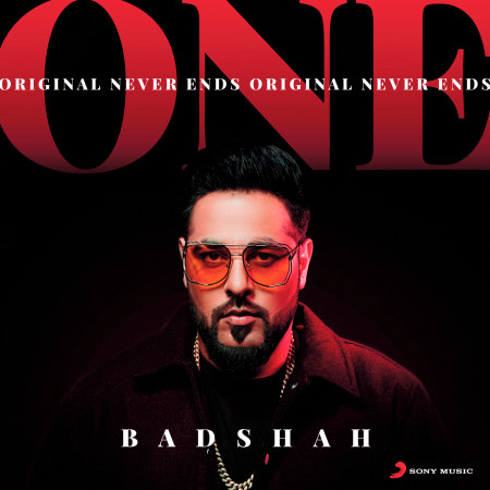 ONE (Original Never Ends)專輯 - Badshah undefined - LINE MUSIC