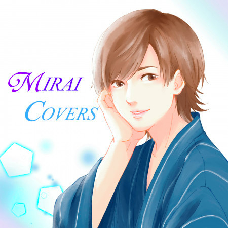 Mirai Covers專輯 - Kobasolo undefined - LINE MUSIC
