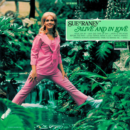Alive And In Love專輯 - Sue Raney undefined - LINE MUSIC