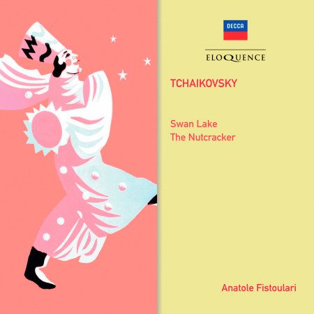 Tchaikovsky: Swan Lake; The Nutcracker專輯 - Anatole Fistoulari undefined - LINE MUSIC