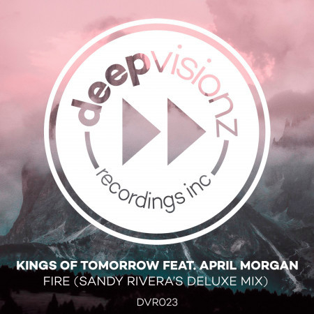 Fire (feat. April Morgan)專輯 - Kings Of Tomorrow undefined - LINE MUSIC