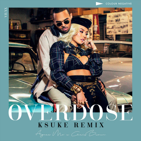 Overdose (feat. Chris Brown) (KSUKE Remix)專輯 - AGNEZ MO undefined ...