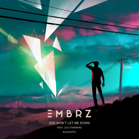 She Won't Let Me Down (Acoustic)專輯 - EMBRZ feat. Leo Stannard undefined ...