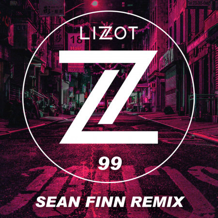 99 (Sean Finn Remix)專輯 - LIZOT undefined - LINE MUSIC