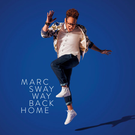 Way Back Home專輯 - Marc Sway 馬克史威 - LINE MUSIC