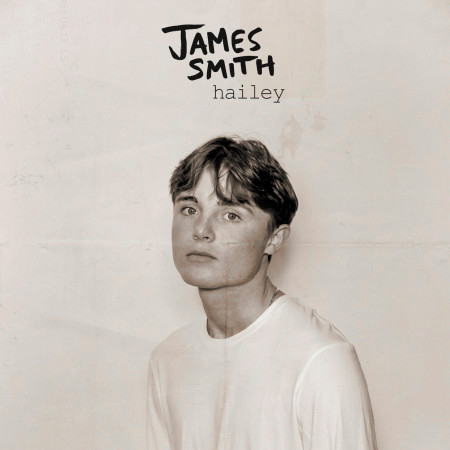 Hailey專輯 - James Smith - LINE MUSIC