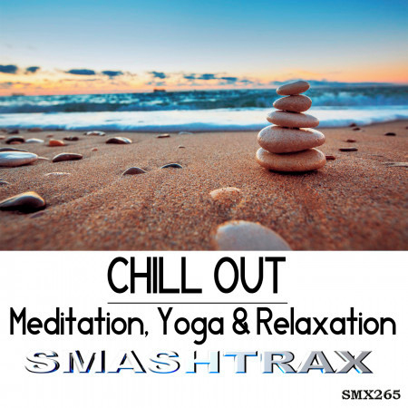 Chill Out: Meditation, Yoga & Relaxation專輯 - Smashtrax undefined - LINE ...