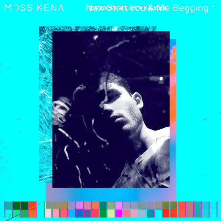 Begging專輯 - Moss Kena undefined - LINE MUSIC