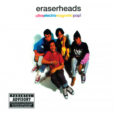 Ultraelectromagneticpop!專輯 - Eraserheads - LINE MUSIC