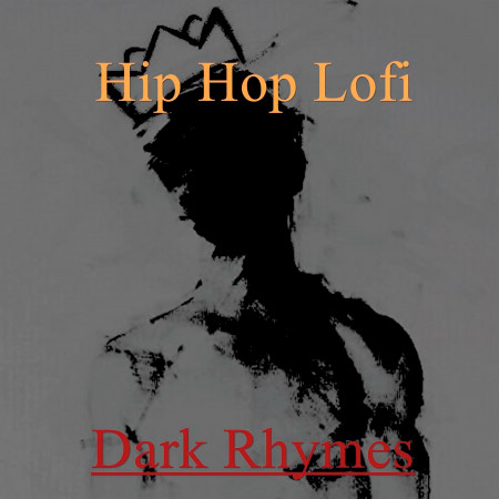 Dark Rhymes (Instrumental)專輯 - Hip Hop Lofi undefined - LINE MUSIC