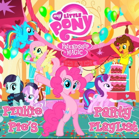 The Goof Off - My Little Pony - Pinkie Pie's Party Playlist專輯 - LINE MUSIC