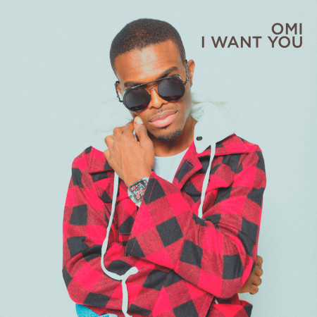I Want You專輯 - Omi undefined - LINE MUSIC