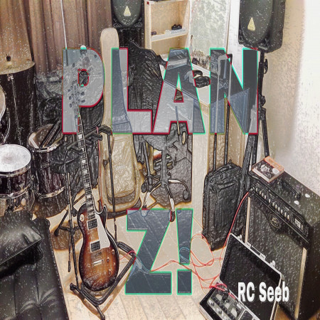 PLAN Z!專輯 - RC Seeb undefined - LINE MUSIC
