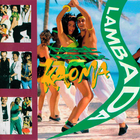 Lambada (Best Remix)專輯 - Kaoma - LINE MUSIC