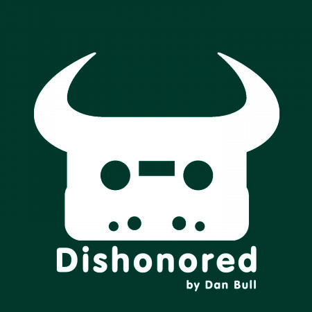 Dishonored專輯 - Dan Bull - LINE MUSIC