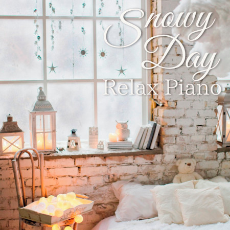 Snowy Day - Relax Piano專輯 - Relaxing BGM Project undefined - LINE MUSIC