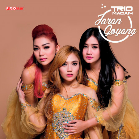 Jaran Goyang專輯 - Trio Macan - LINE MUSIC