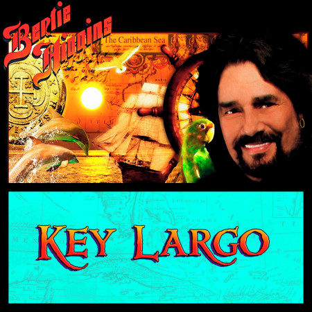 Key Largo專輯 - Bertie Higgins undefined - LINE MUSIC