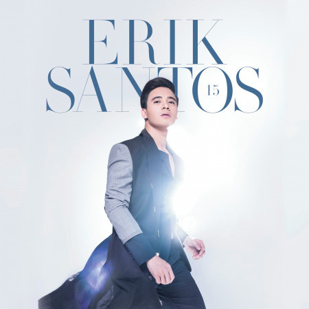 Erik Santos 15專輯 - Erik Santos - LINE MUSIC