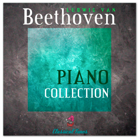 Beethoven Piano Collection專輯 - Leonardo Locatelli - LINE MUSIC