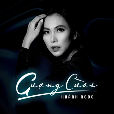 Gượng Cười專輯 - Khánh Ngọc undefined - LINE MUSIC