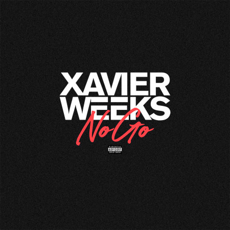 No Go專輯 - Xavier Weeks undefined - LINE MUSIC