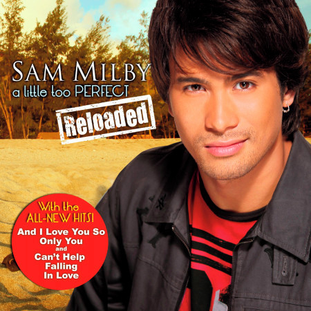 A Little Too Perfect專輯 - Sam Milby - LINE MUSIC