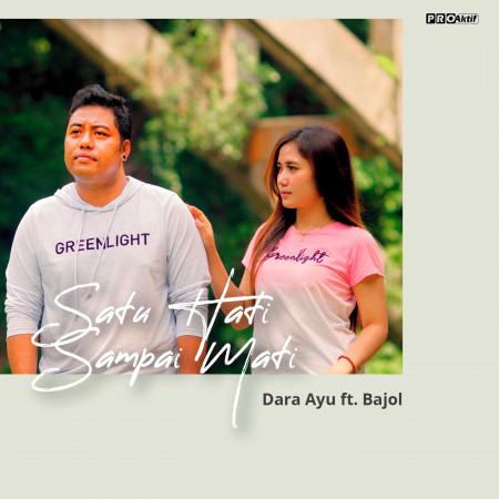 Satu Hati Sampai Mati專輯 - Dara Ayu - LINE MUSIC