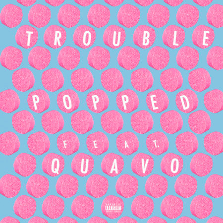 Popped專輯 - Trouble undefined - LINE MUSIC