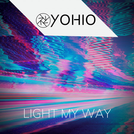 LIGHT MY WAY專輯 - YOHIO undefined - LINE MUSIC