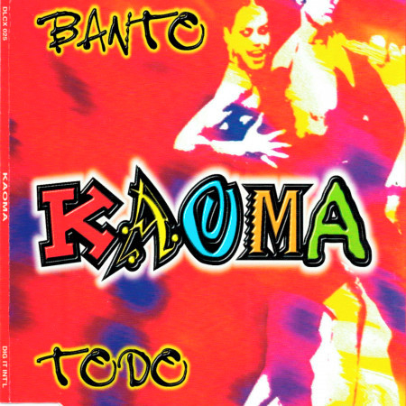 Banto - Todo專輯 - Kaoma - LINE MUSIC