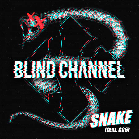 Snake專輯 - Blind Channel - LINE MUSIC