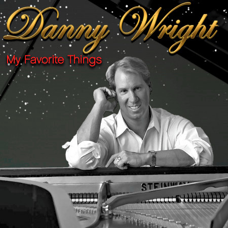 My Favorite Things專輯 - Danny Wright - LINE MUSIC